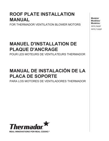 Thermador RFPLT1000P Roofplate for 1000 CFM blowers RFPLT1000P Installation manual | Manualzz