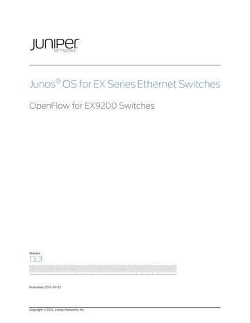 Juniper EX9200 Ethernet Switch OpenFlow User Guide | Manualzz