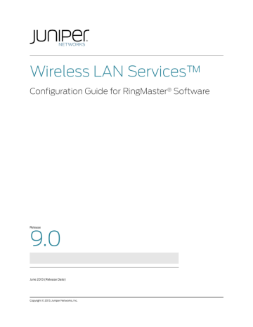 Juniper Networks Wireless LAN Services RingMaster Software ...