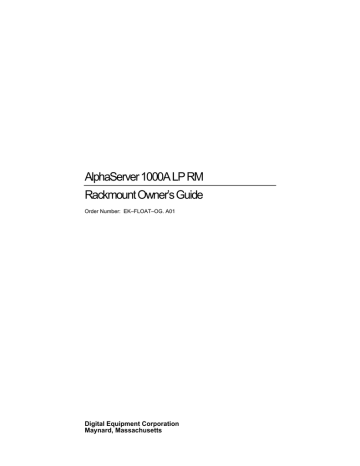 AlphaServer 1000A LP RM Owner's Guide | Manualzz