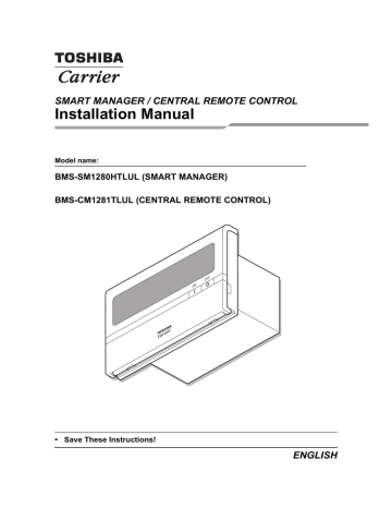 TOSHIBA Carrier Smart Manager & Central Remote Control Installation ...