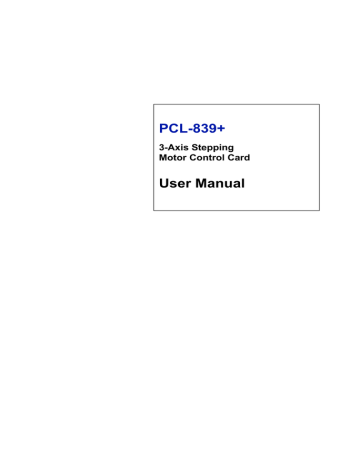 Stepping Motor Control Card PCL 839+ User Manual | Manualzz