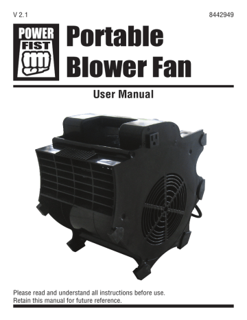 Power Fist 8442949 1,200 CFM Portable Blower Fan Owner's Manual | Manualzz
