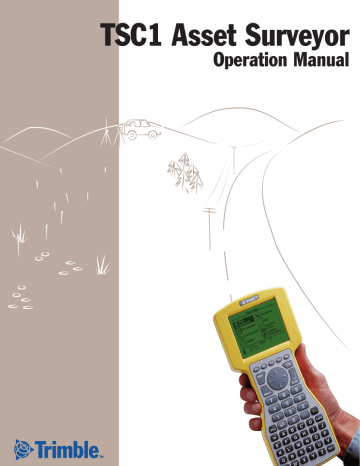 Trimble TSC1 Asset Surveyor Operation Manual | Manualzz