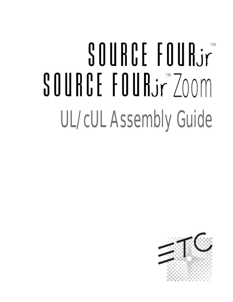 ETC Source Four jr Zoom Assembly Manual | Manualzz