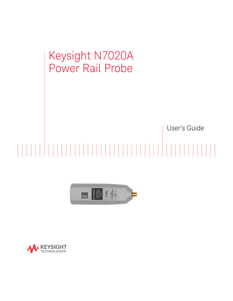 Keysight N7020A Power Rail Probe User’s Guide | Manualzz