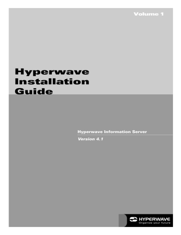 Hyperwave Information Server 4.1 Installation Guide | Manualzz