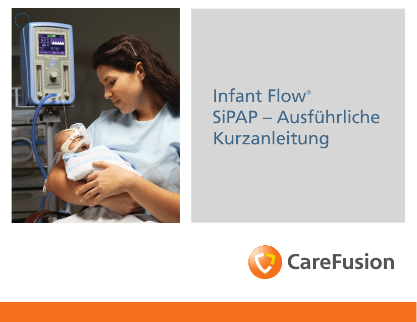 Infant Flow SiPAP – Ausführliche Kurzanleitung | Manualzz