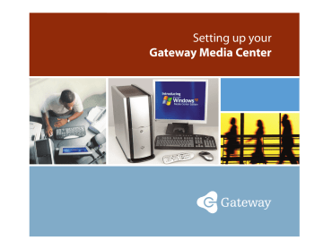 Gateway Media Center Setting Up | Manualzz