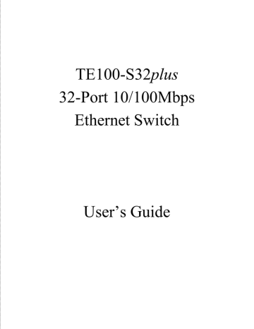 Ethernet Switch TE100 S32plus User's Guide | Manualzz