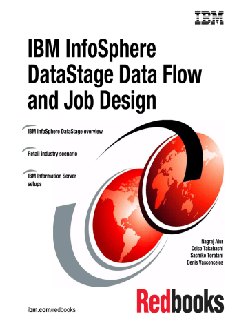 Appendix A. IBM Information Server setups. IBM InfoSphere DataStage ...
