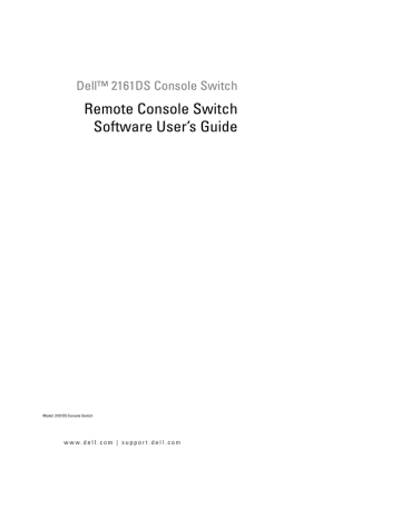 Dell 2161DS Console Switch Remote Console Switch User's Guide | Manualzz