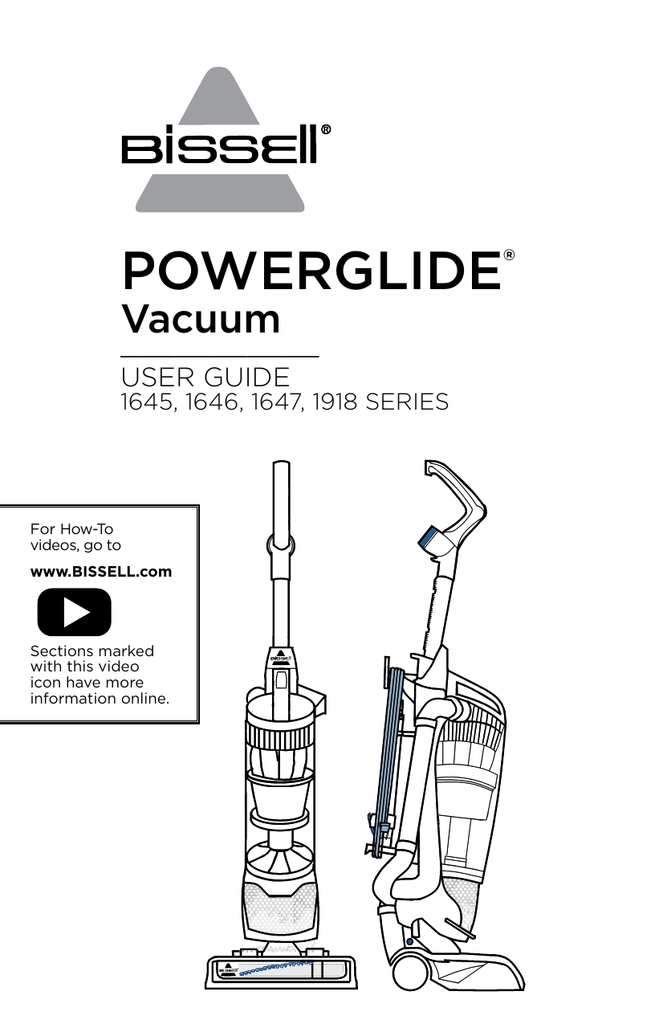 Bissell 1645, 1646, 1647, 1918 Series Powerglide Vacuum User Guide ...