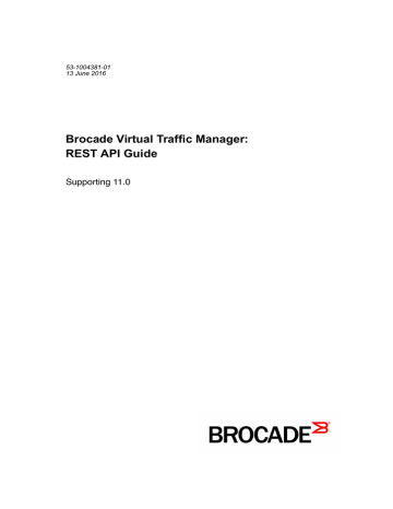 Brocade Virtual Traffic Manager REST API User Guide | Manualzz