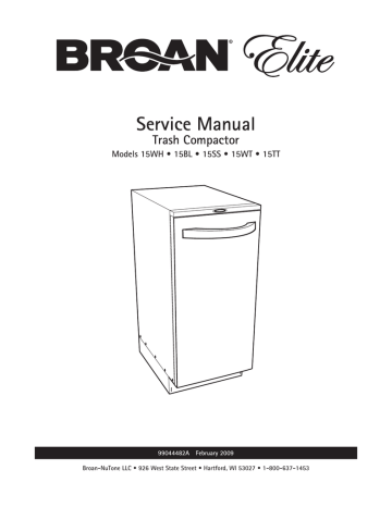 Broan Trash Compactor 15WH, 15BL, 15SS, 15WT, 15TT Service Manual ...