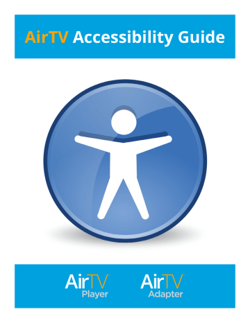 AirTV Player Player, AirTV Adapter Adapter Accessibility Guide | Manualzz