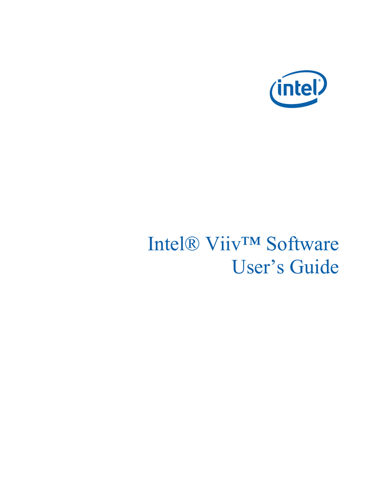 Intel® Viiv™ Technology User`s Guide | Manualzz