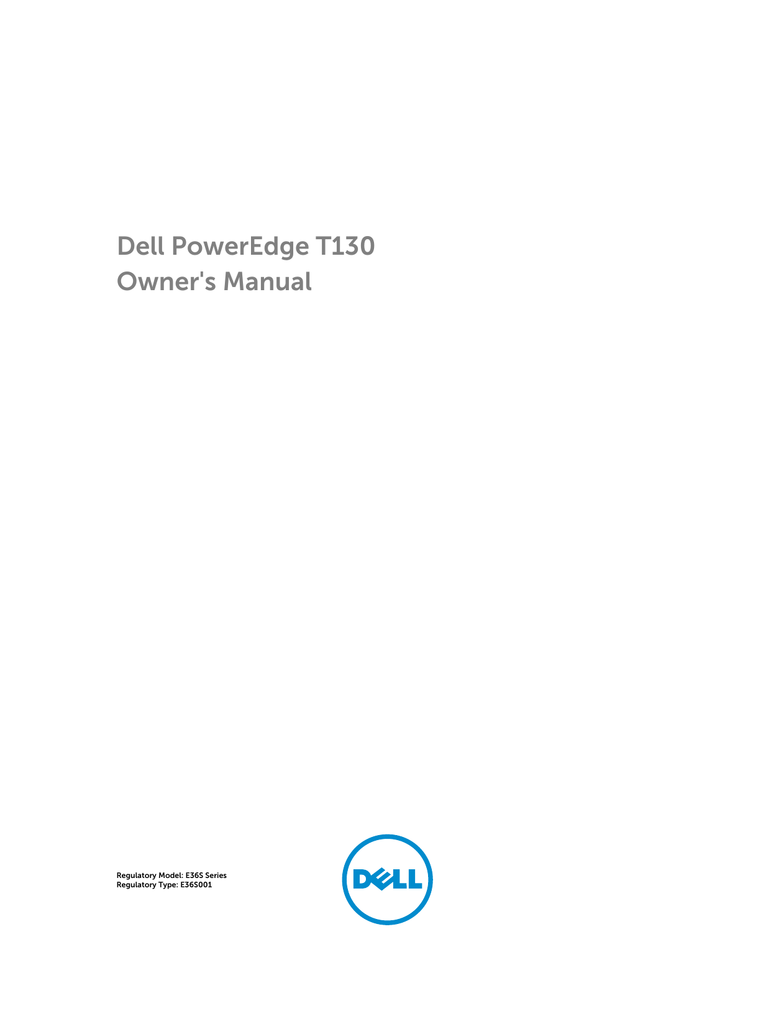 Dell PowerEdge T130 Owner's Manual | Manualzz