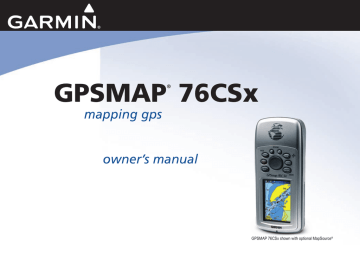 Garmin GPSMAP® 76CSx Owner's Manual | Manualzz