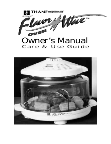Thane Flavorwave Oven® Flavorwave Oven® Deluxe Owner’s Manual | Manualzz