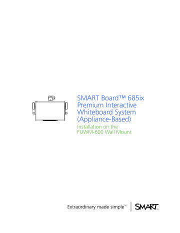 SMART Board 685ix, FUWM-600 installation guide | Manualzz