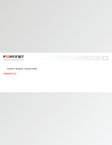 Security Profiles FortiGate Handbook | Manualzz