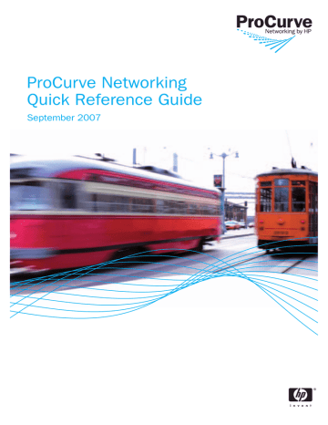 ProCurve 9300m Routing Switch, 8212zl Switch, 8100fl Switch, 6400cl ...