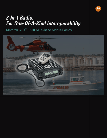 Motorola APX 7500 Brochure | Manualzz