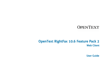 OpenText RightFax Web Client 10.6 Feature Pack 2 User Guide | Manualzz