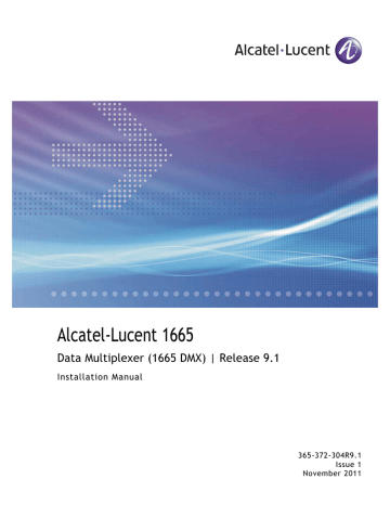 Alcatel-Lucent 1665 DMX Installation Manual 9.1 | Manualzz