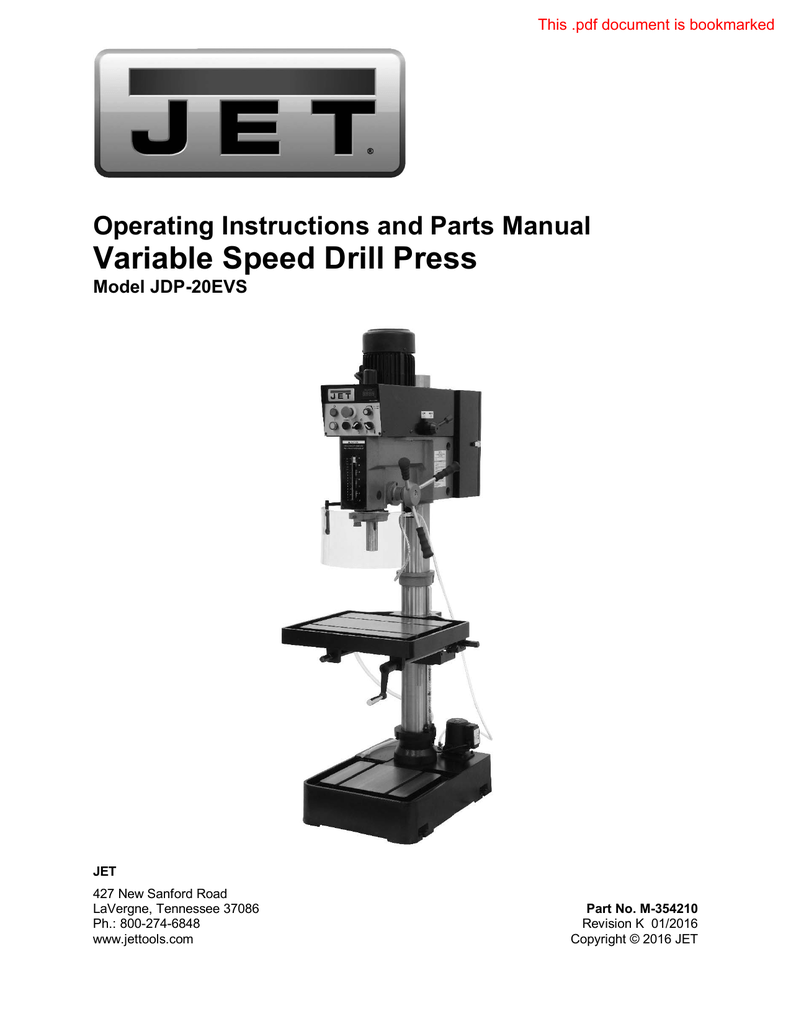 JET JDP-20EVS/230 20" Electronic Variable Speed Drill Press 230V 3Ph Owner Manual | Manualzz