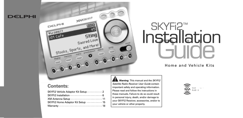 Delphi SA10102 - XM SKYFi 2 Car Installation manual | Manualzz