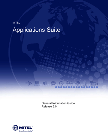 Mitel Applications Suite 5.0 General Information Guide | Manualzz