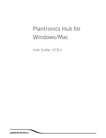 Plantronics Hub User Guide - v3.9.x | Manualzz