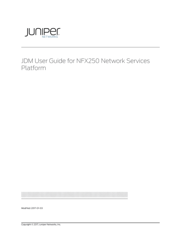 Juniper Networks NFX250 User Guide | Manualzz