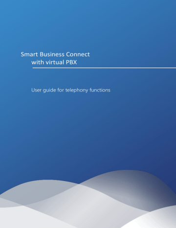 Smart Business Connect virtual PBX User Guide | Manualzz