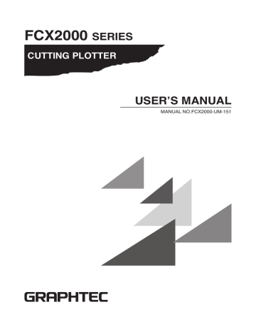 Graphtec FCX2000 Series User Manual | Manualzz