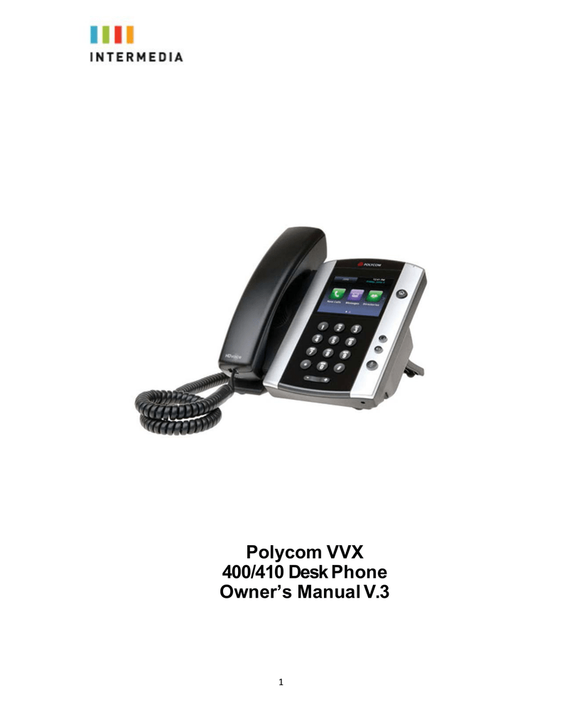 Intermedia POLYCOM VVX 400 Owner's Manual | Manualzz
