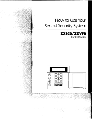 Sentrol ZX LCD/VFD Security System User Manual | Manualzz