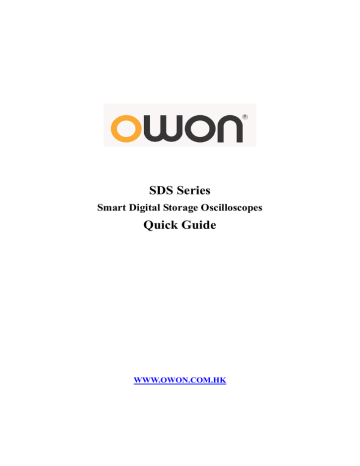 OWON SDS 6062(V), SDS 7072(V), SDS 7102(V), SDS 8102(V), SDS 8202(V), SDS 8302, SDS 9302 Quick ...