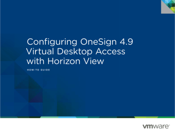OneSign 4.9 Virtual Desktop Access How-To Guide | Manualzz