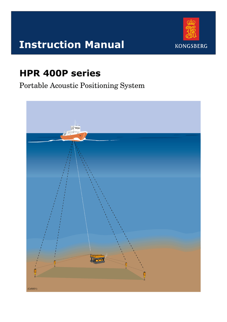 Kongsberg HPR 400 Hydroacoustic Position Reference Instruction manual ...