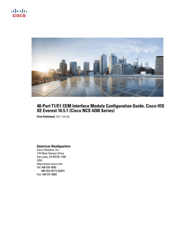 Cisco NCS 4200 Series 48-Port T1/E1 CEM Interface Module Configuration Guide | Manualzz