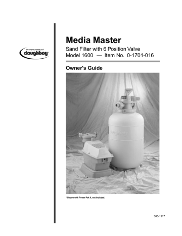 Doughboy Media Master 1600 Sand Filter Owner's Guide | Manualzz