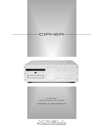 Krell Industries Cipher SACD/CD Player Owner’s Reference | Manualzz