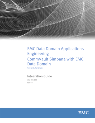 EMC Data Domain Integration Guide | Manualzz