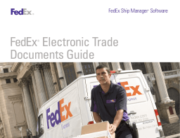 FedEx Ship Manager - User manual, installation Guide, Reference guide