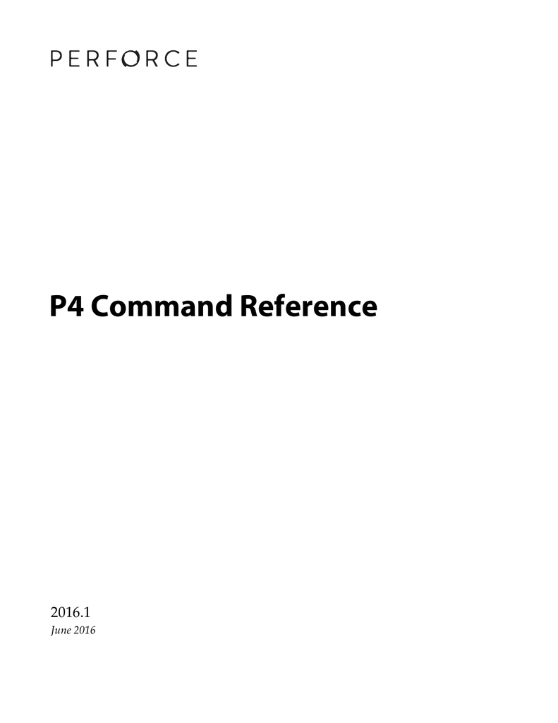 P4 Command Reference | Manualzz