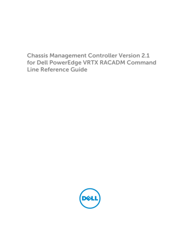 Dell Chassis Management Controller Version 2.10 for PowerEdge VRTX ...