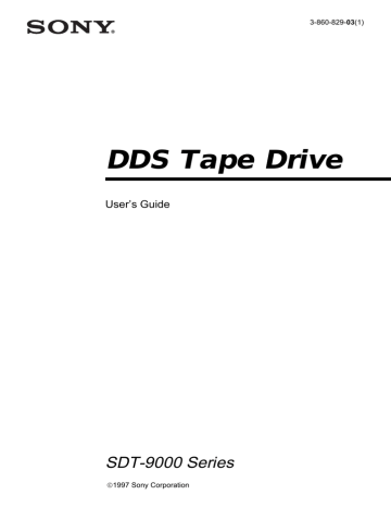 Sony SDT-9000 DDS Tape Drive User’s Guide | Manualzz